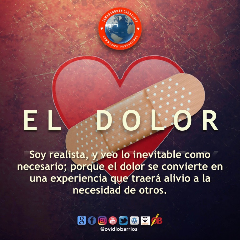 EL DOLOR – Sembrando en Corazones